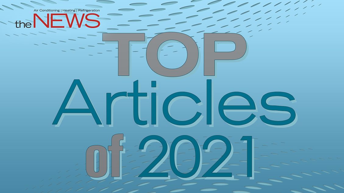 The Top HVACR Articles of 2021 | 2021-12-30 | ACHR News