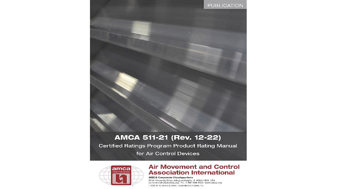 AMCA Updates Air-Control-Devices Rating Publication 511 | ACHR News