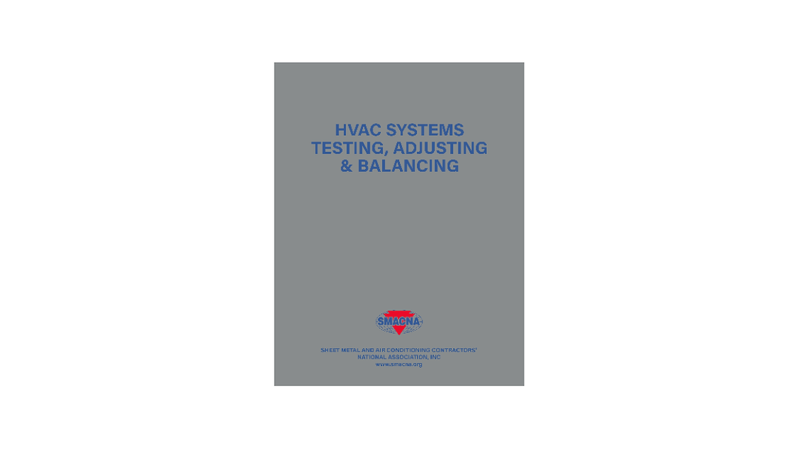 SMACNA Publishes Fourth Edition of Testing, Adjusting and Balancing ...