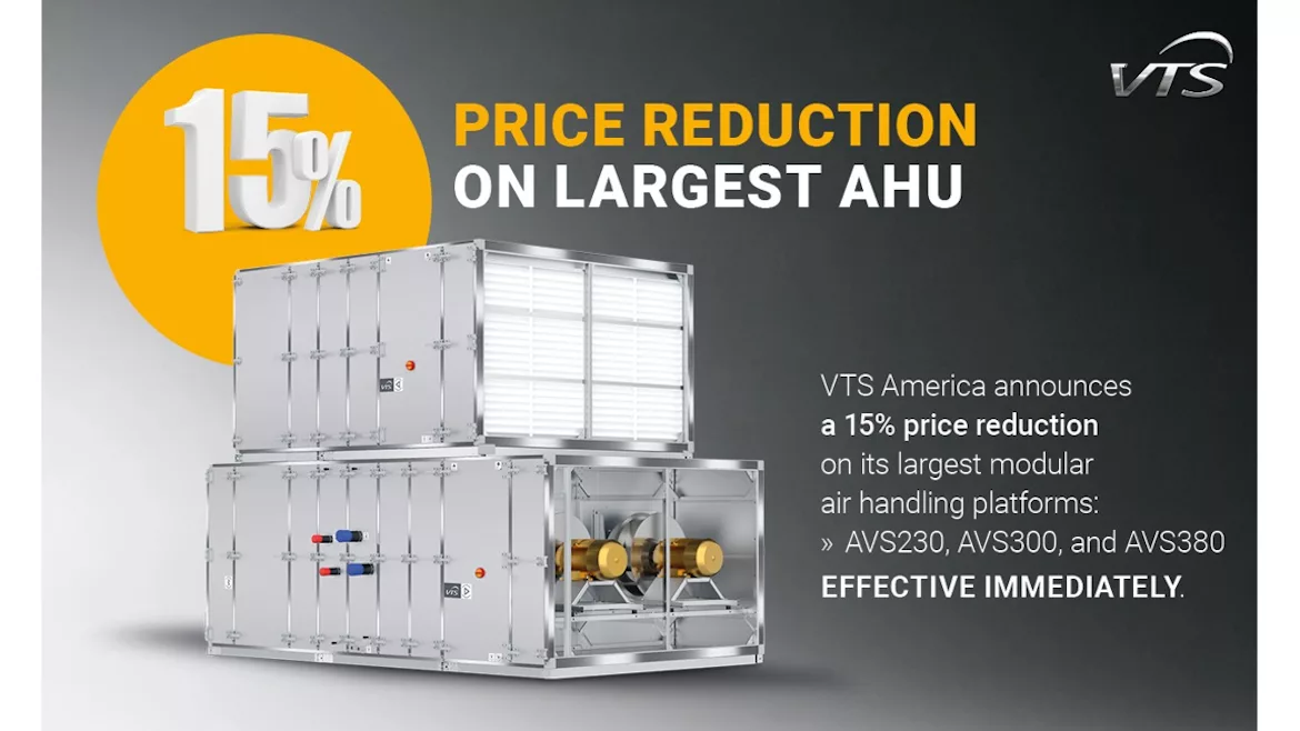 VTS American Announces 15% Price Reduction on Its Largest Air Handling ...